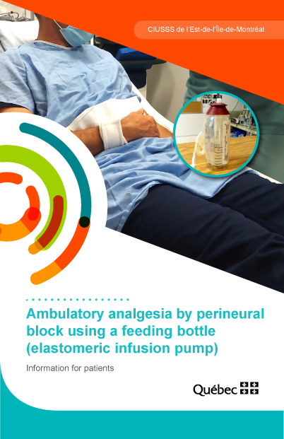 Ambulatory analgesia by perineural block using a feeding bottle ...