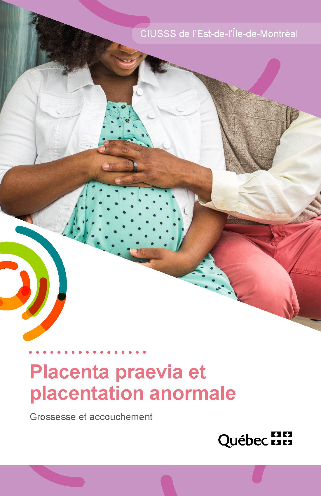 Placenta praevia et placentation anormale | Bibliothèque CIUSSS de l ...